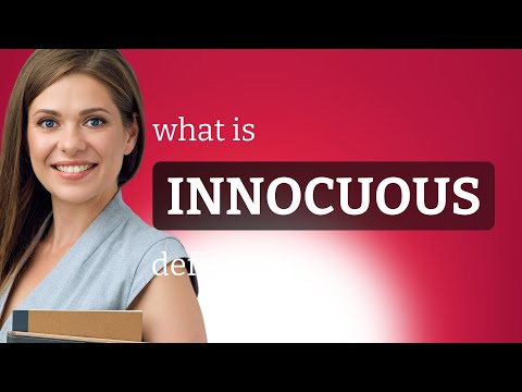Innocuous β INNOCUOUS definition
