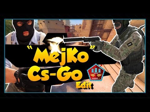 Steam Community :: Video :: "MejKo" | Cs-Go Edit