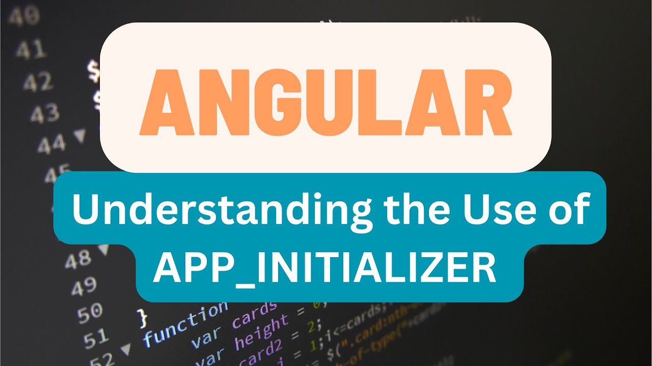 Angular   APP INITIALIZER