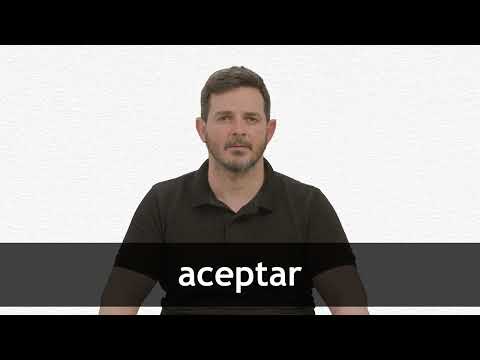 English Translation of “ACEPTAR” | Collins Spanish-English Dictionary