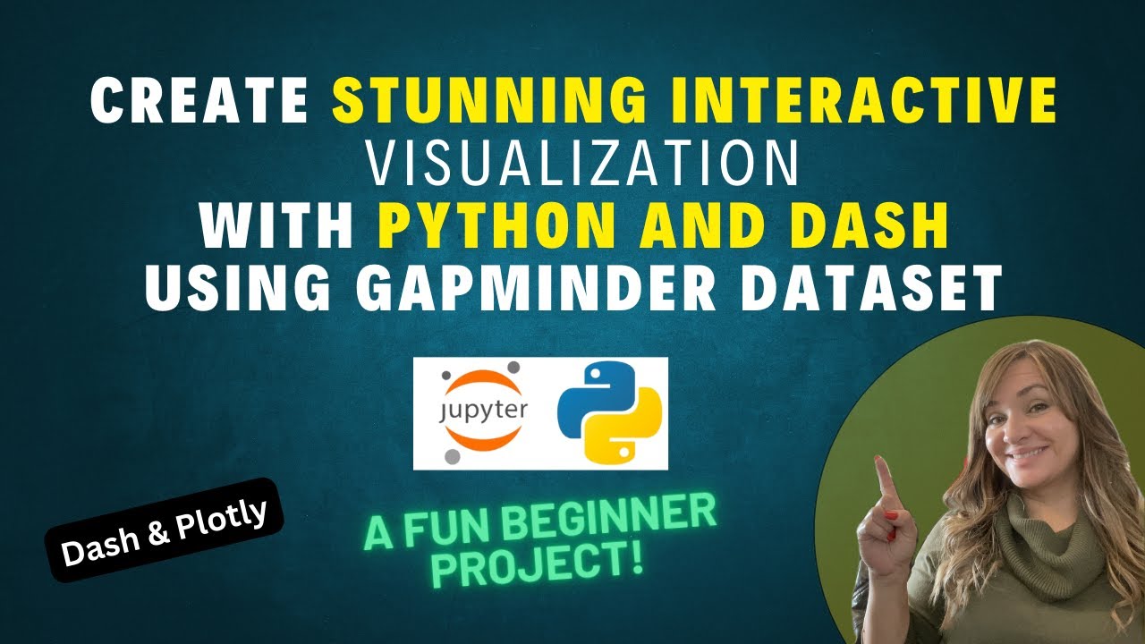 Create Stunning Interactive Dashboards with Python and Dash | Gapminder Dataset Tutorial