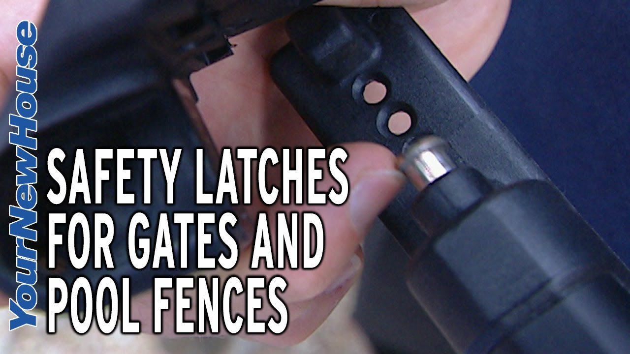 Pool Gate and Fence Latches