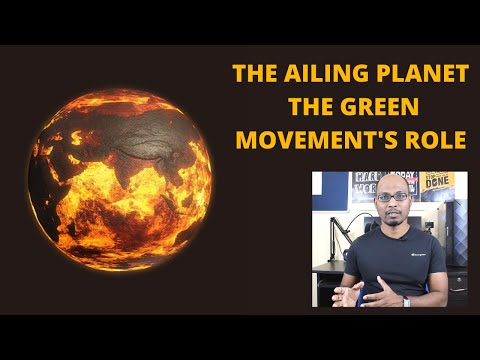 THE AILING PLANET:THE GREEN MOVEMENT'S ROLE||SUMMARY||SWAMY VIJAY