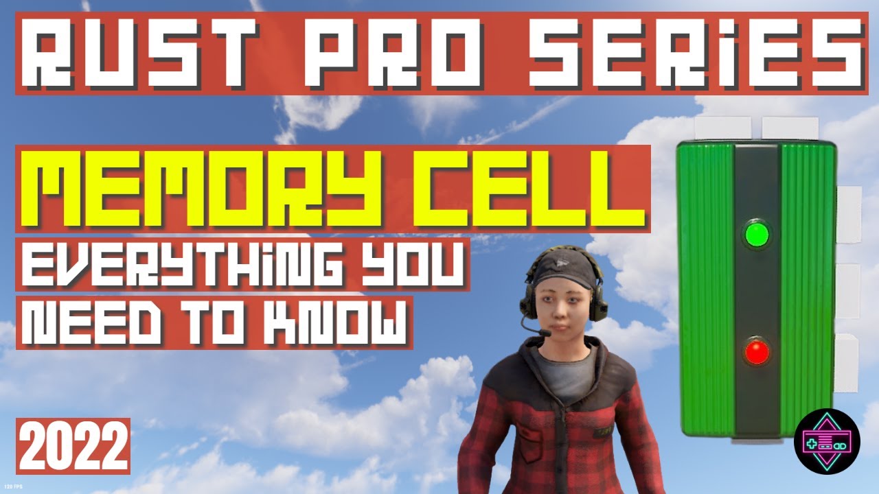 RUST Pro Series - The MEMORY CELL - Everything You Need To Know with Examples 2022