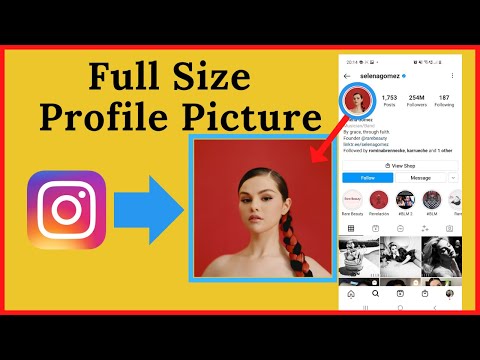 How to See Instagram Profile Picture in Full Size 2023