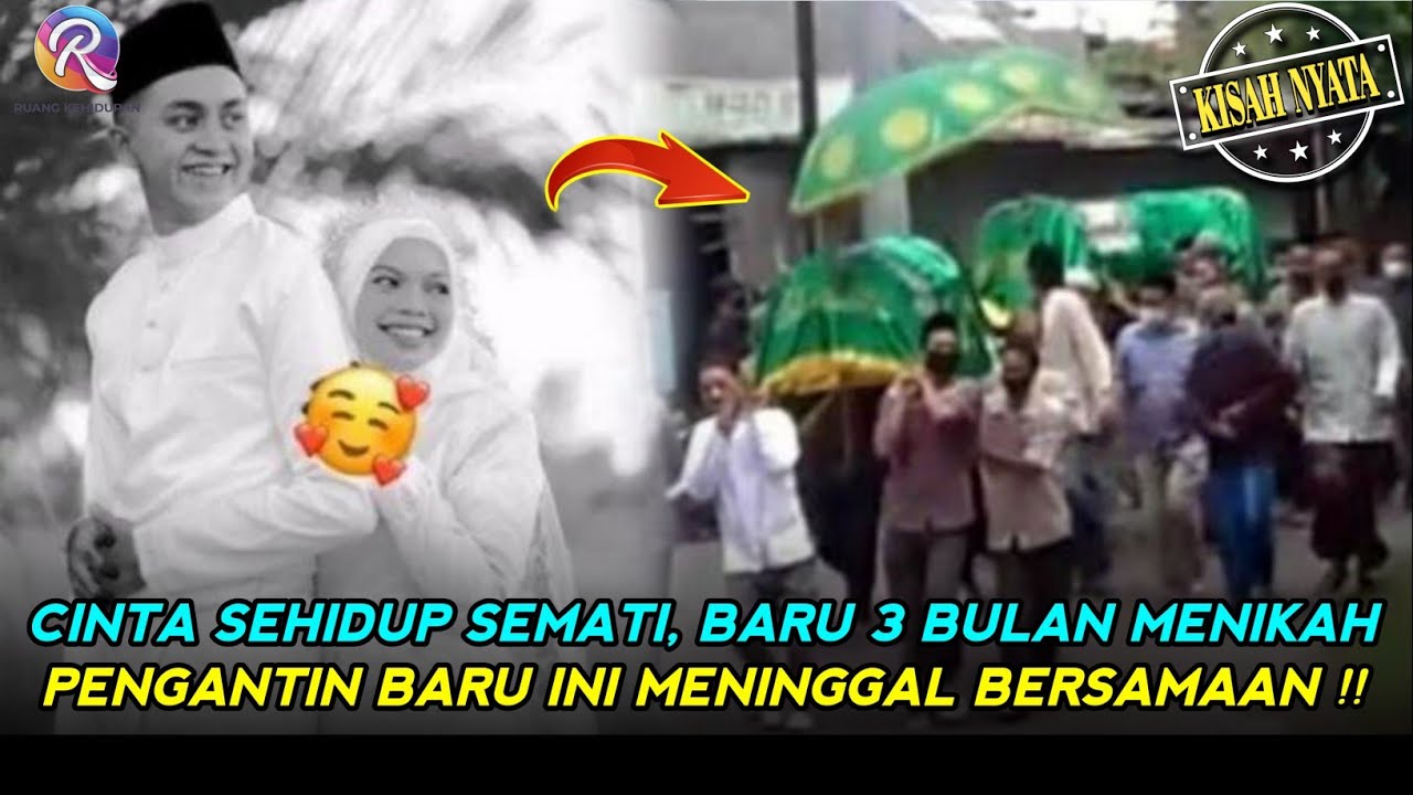 Cinta Sehidup Semаti, Pengantin Baru ini Mеninggаl Bersamaan Setelah 3 Bulan Menikah!!