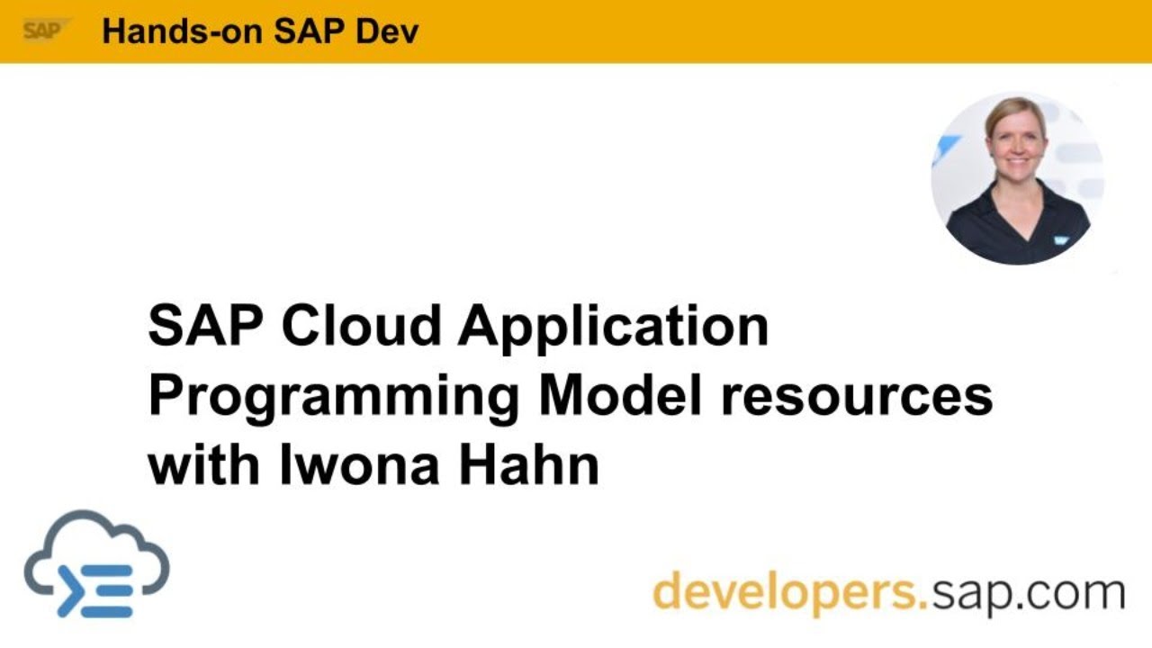 SAP Cloud Application Programming Model resources with Iwona Hahn