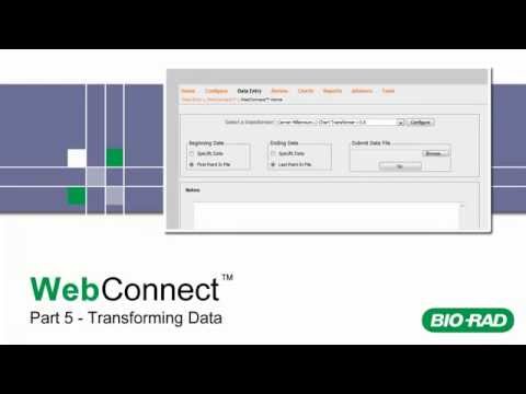 Bio-Rad WebConnect Training - Part 5 - Transforming Data