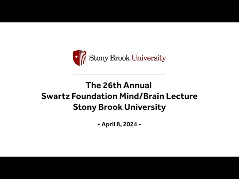 Stony Brook University Mind/Brain Lecture 2024 with Dr. Sabine Kastner
