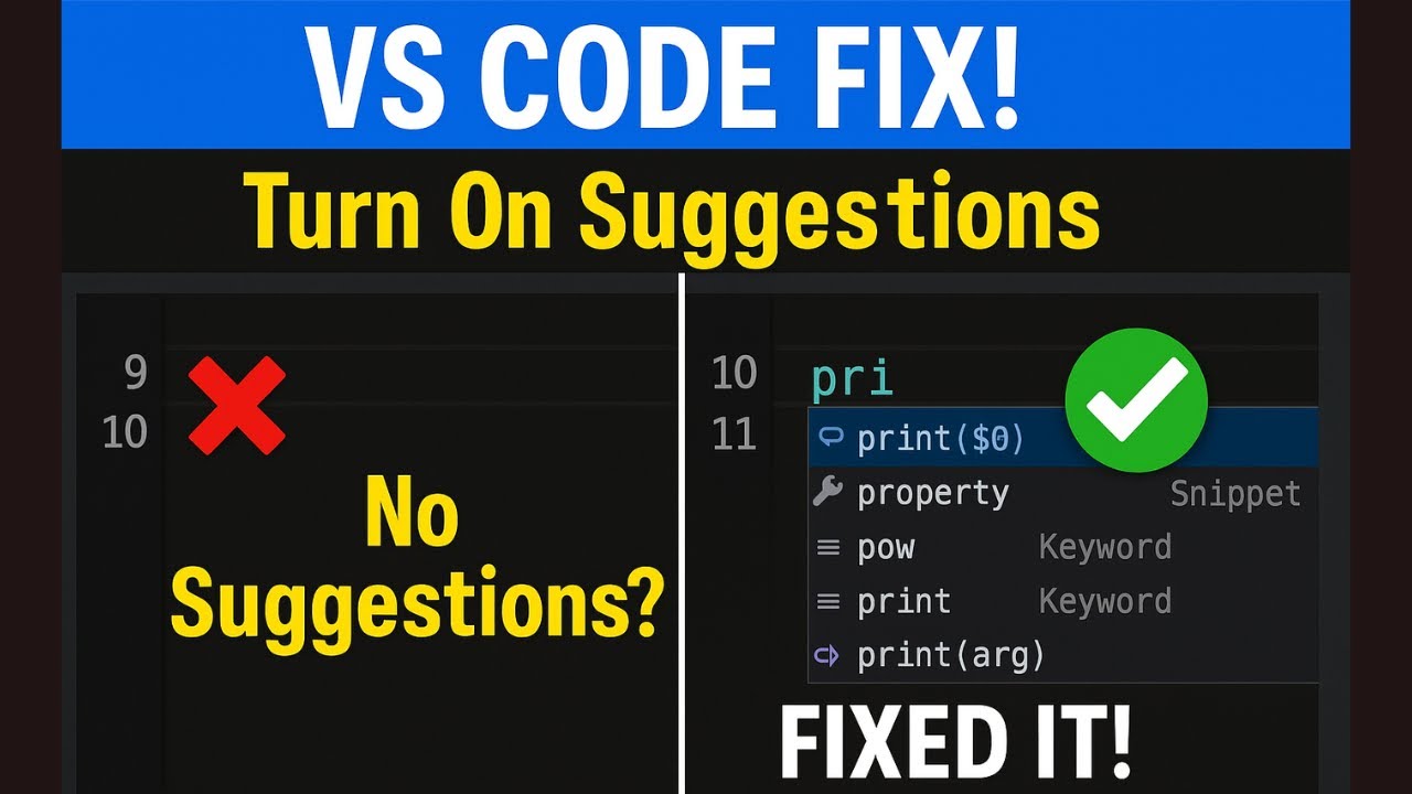 VS Code Suggestions Not Working? Here’s How to Activate Them (2025)