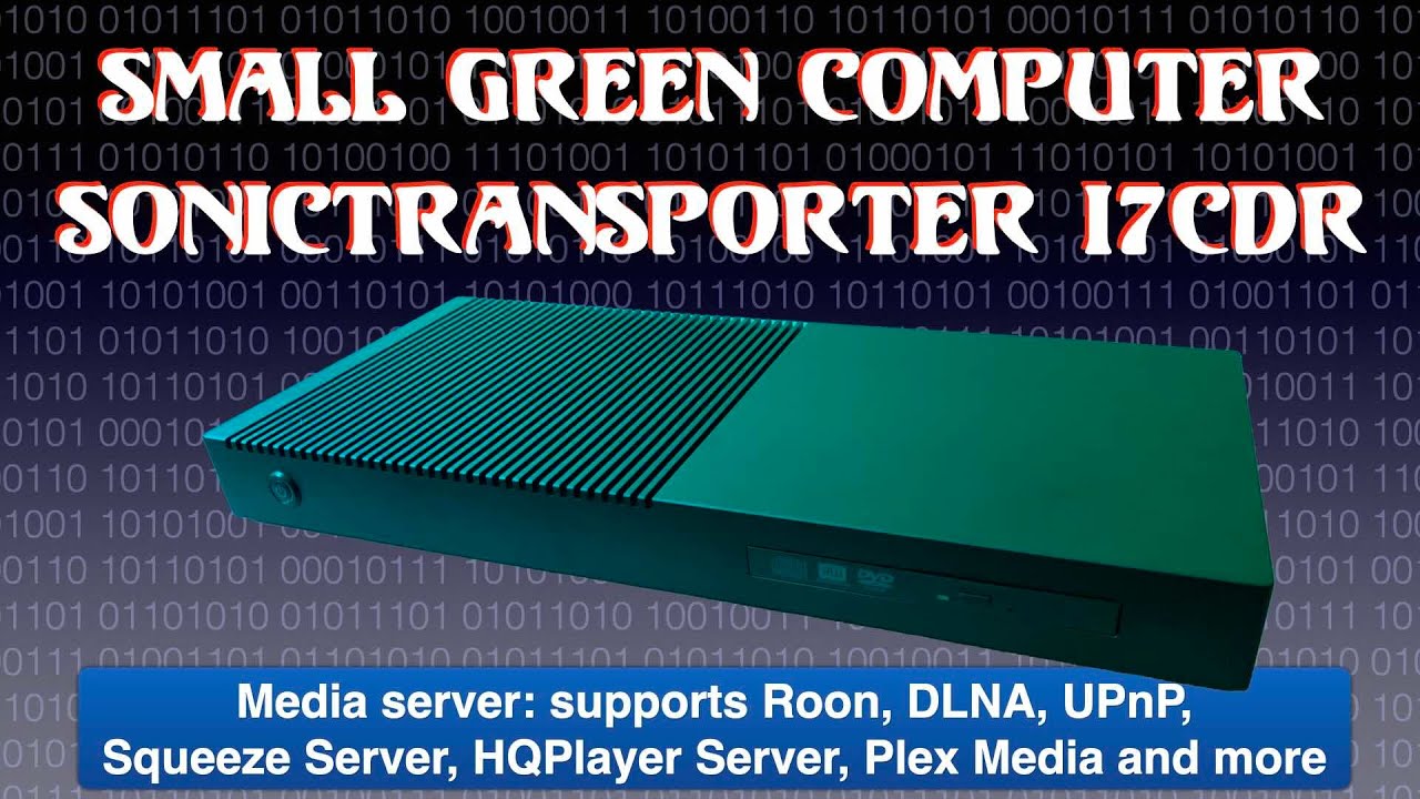 Small Green Computer sonicTransporter i7 CDR Gen 3 media server