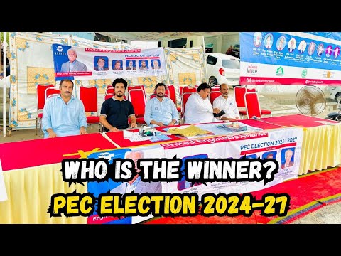 PEC Election 2024 | PEC Election Results | Who Is The Winner?