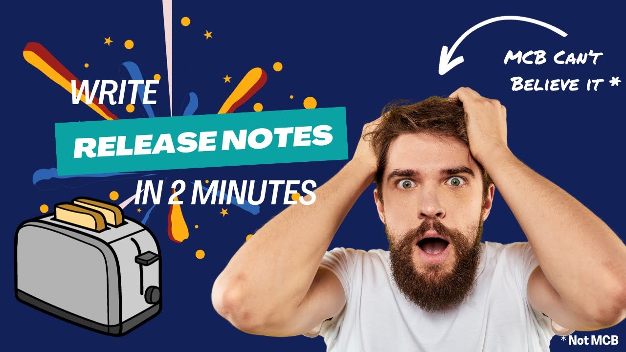 How to Write Release Notes in 2 Minutes