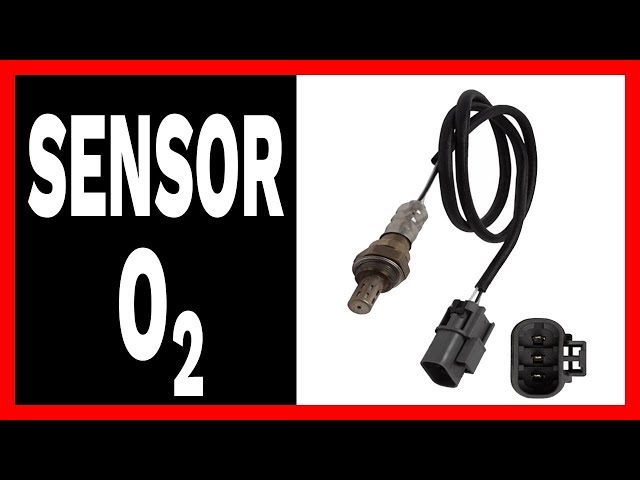SENSOR DE OXÍGENO (O2) | Qué es, funcionamiento y fallas