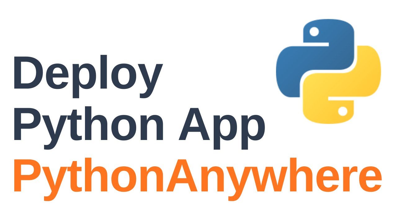 How to Deploy Python App to PythonAnywhere