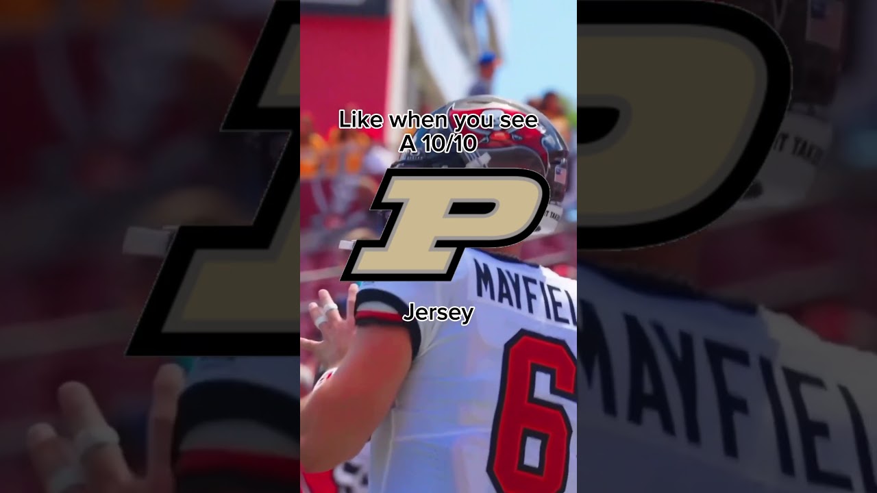 Like when you see a 10/10 #purdue  jersey