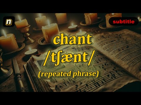 [n] Chant meaning (repeated phrase) with 5 examples