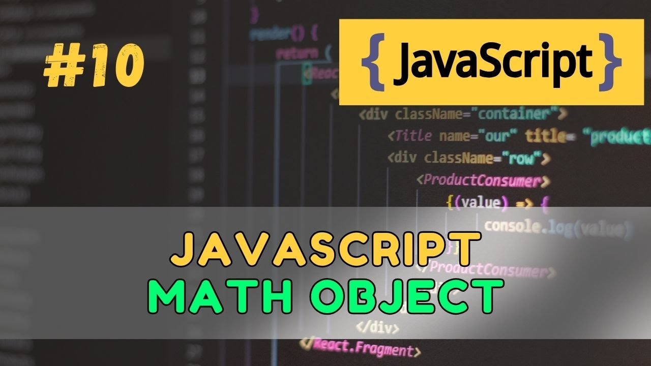 #10 Master the JavaScript Math Object – Complete Guide (2025)