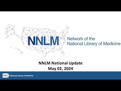 NNLM National Update 2024