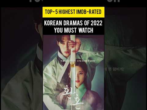 Top 5 Highest IMDb-Rated Korean Dramas Of 2022 You Must Watch #koreandrama #shorts #kdrama #kdramas