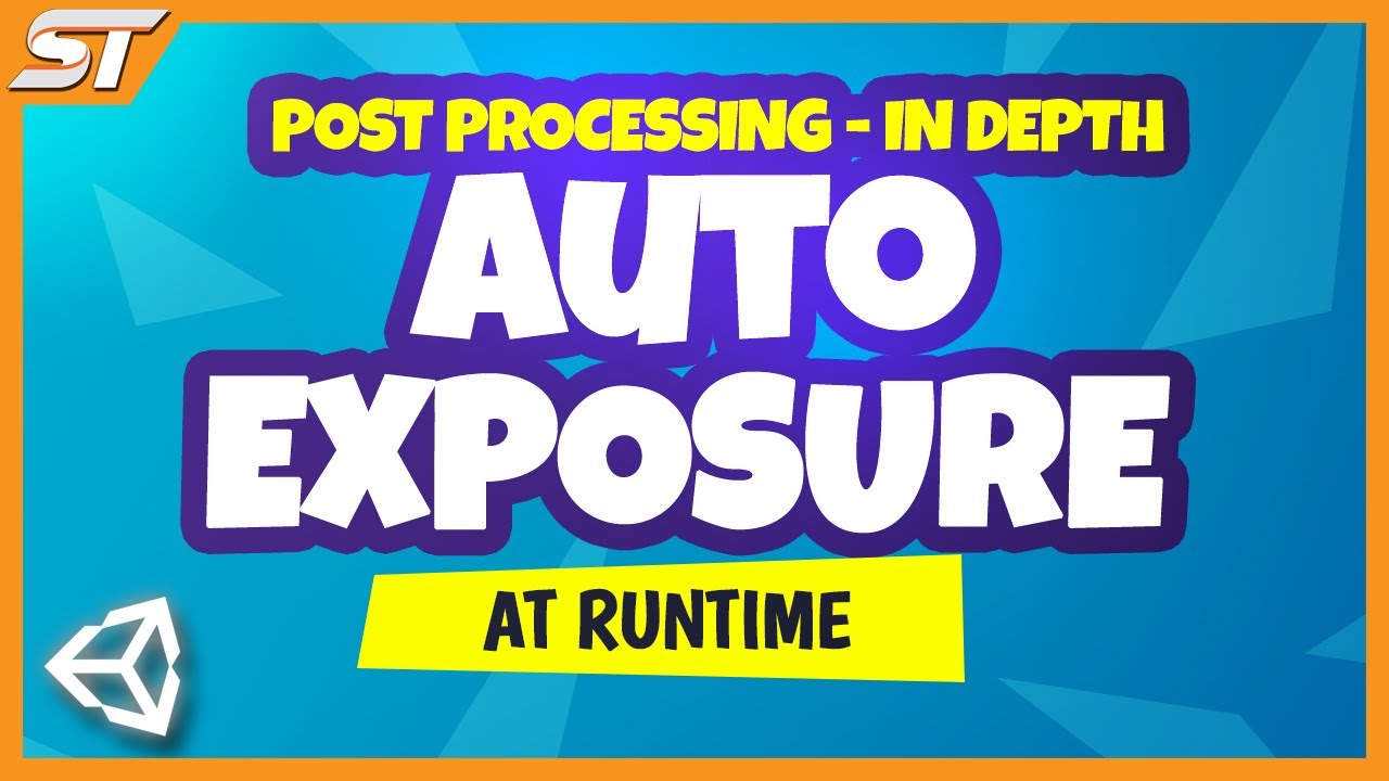 AUTO EXPOSURE Secrets at RUNTIME in Unity (Post Processing Tutorial)