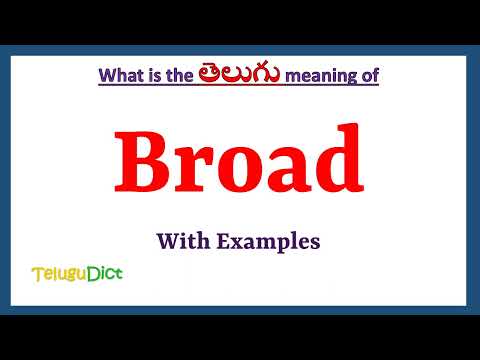 Broad Meaning in Telugu | Broad in Telugu | Broad in Telugu Dictionary |