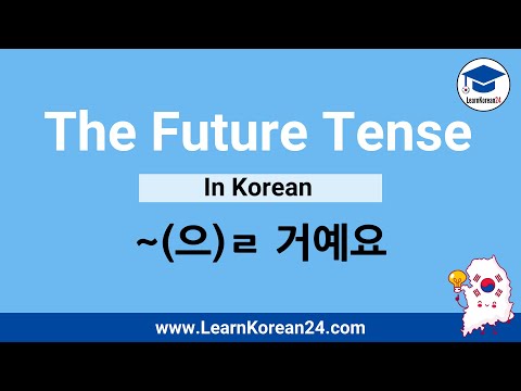 How To Form The Future Tense In Korean | Future Tense Conjugation