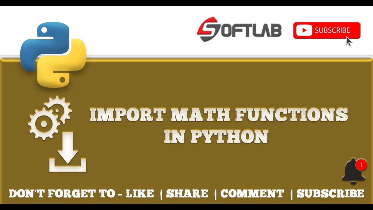 #17 How to use Math Functions and Importing Math Module in Python - Python Tutorial for Beginners