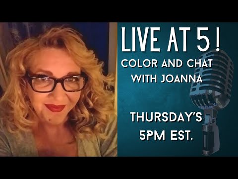 Live At 5! With Color and Chat Joanna