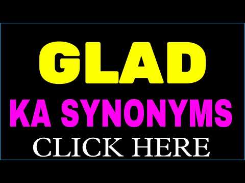 glad ka synonyms | synonym of glad | glad synonyms | similar words | releted words