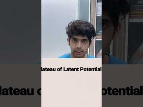 Plateau of latent potential