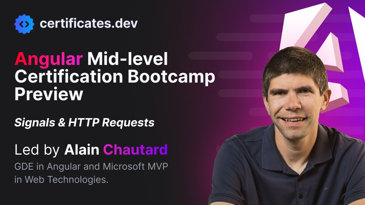 Angular Mid-level Certification | Bootcamp Preview | Signals & HTTP Requests