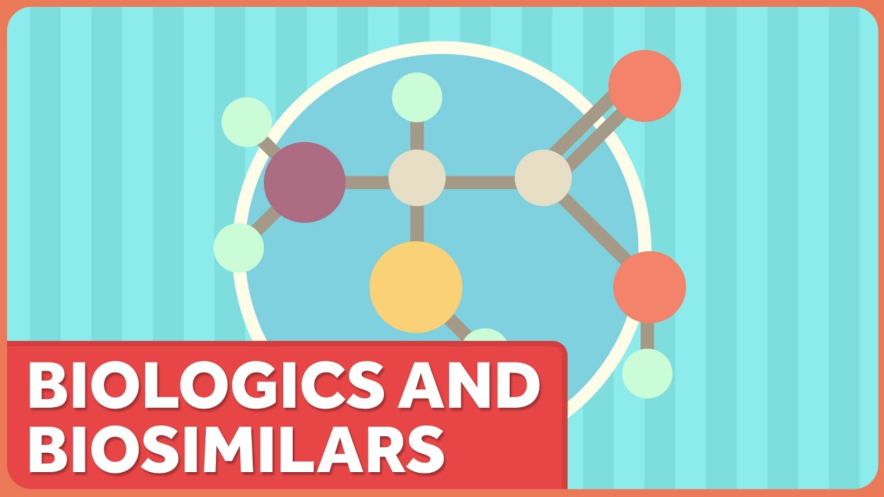 Biologic Drugs and Biosimilars
