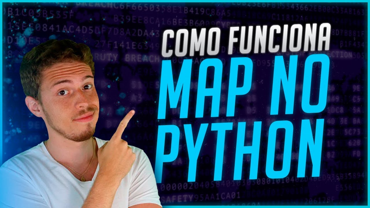Map no Python - Como Funciona, para que Serve e Aplicação Prática no Python