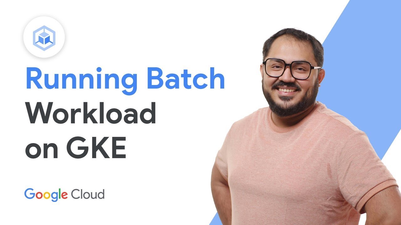 Why GKE is perfect for running batch workloads