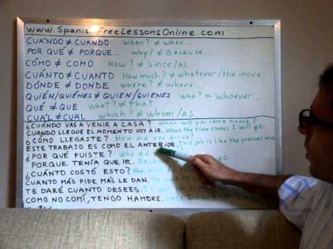 Free Spanish Lessons 86 - Question Words and its Twin Words - Part 2, Video 1 of 2