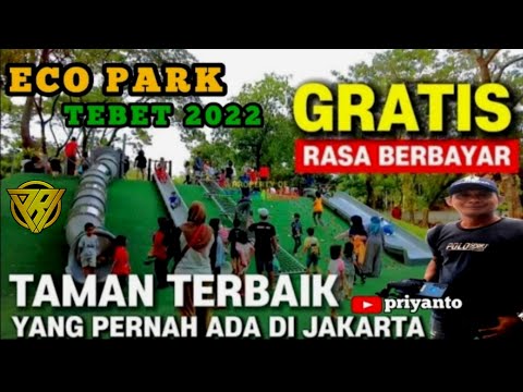 ECO PARK TEBET 2022 TAMAN WISATA