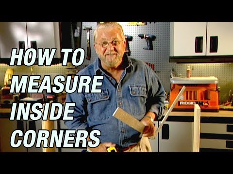 How to Measure Accurately Between Inside Corners