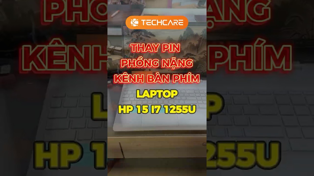 THAY PIN LAPTOP HP BỊ PHỒNG NẶNG – KÊNH BÀN PHÍM NGUY HIỂM| TECHCARE.vn