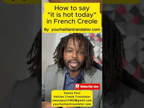 How to say "it is hot today" in French Creole in Haiti #learnhaitiancreole #creolelanguage