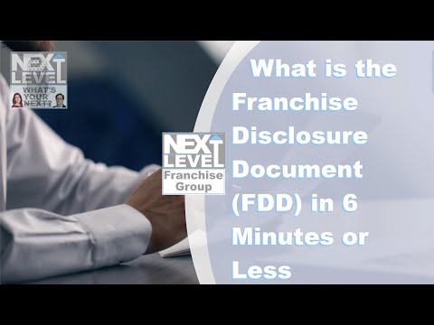 What is the Franchise Disclosure Document (FDD) in 6 Minutes or Less