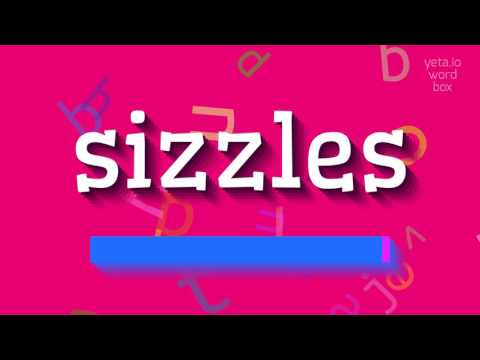 HOW TO SAY SIZZLES? #sizzles