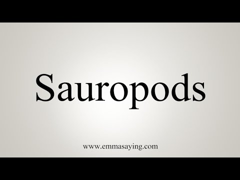 How To Say Sauropods