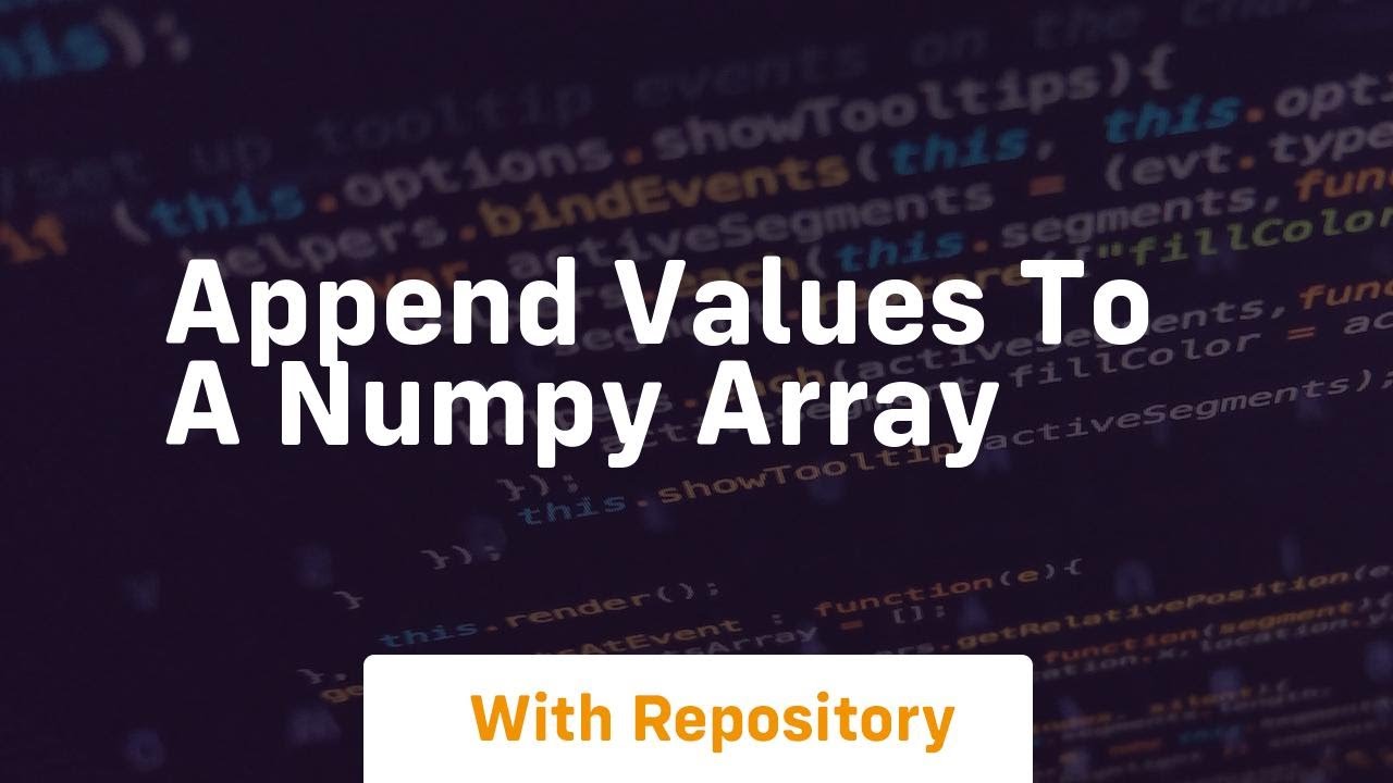 append values to a numpy array