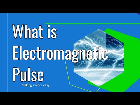 What is Electromagnetic Pulse