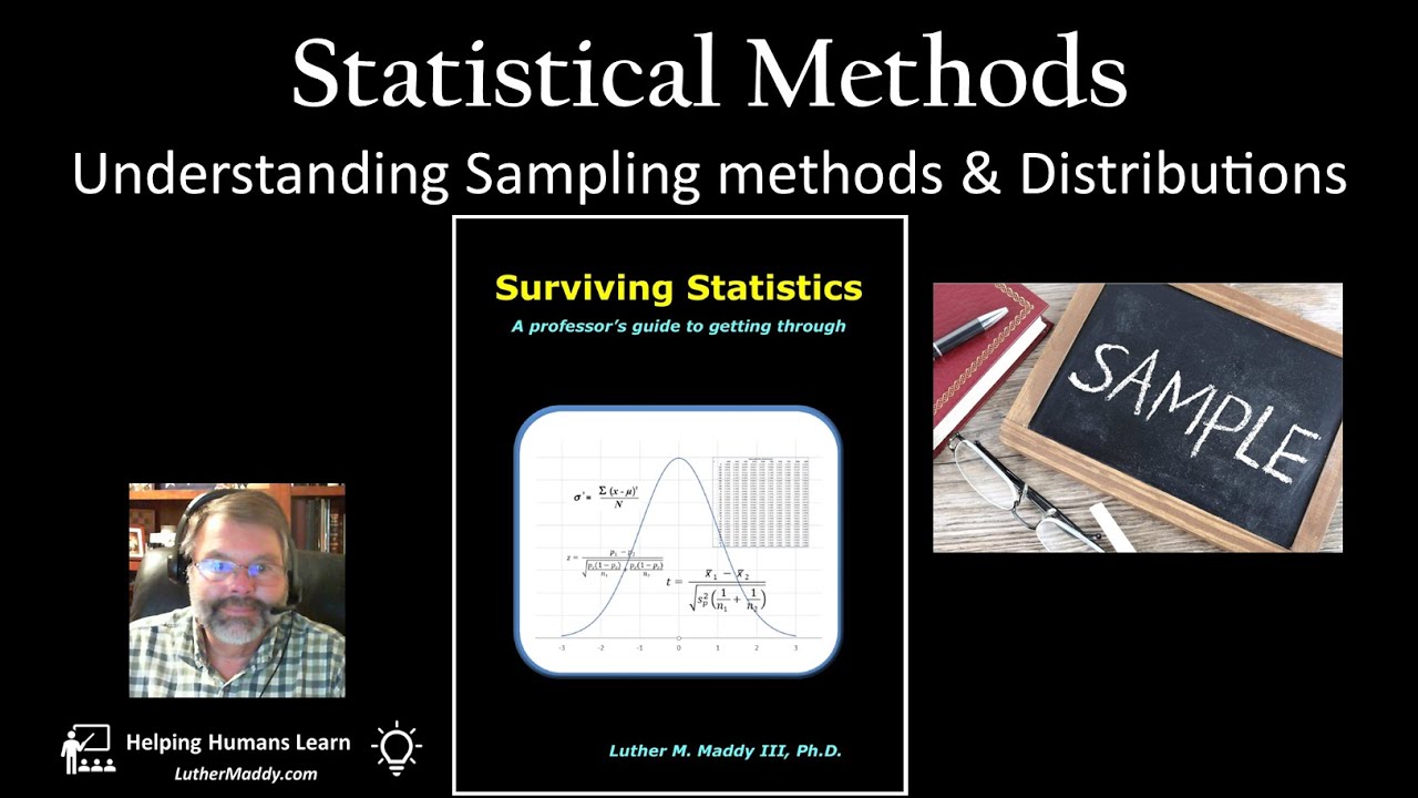 Business Statistics Tutorial #8: Better understand Sampling Methods & Sampling Distributions