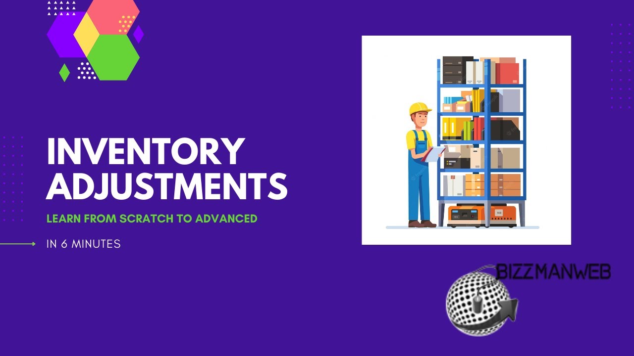INVENTORY ADJUSTMENTS  Explained For Beginners