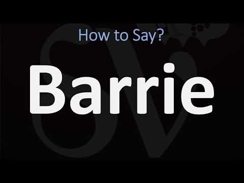 How to Pronounce Barrie? (CORRECTLY)