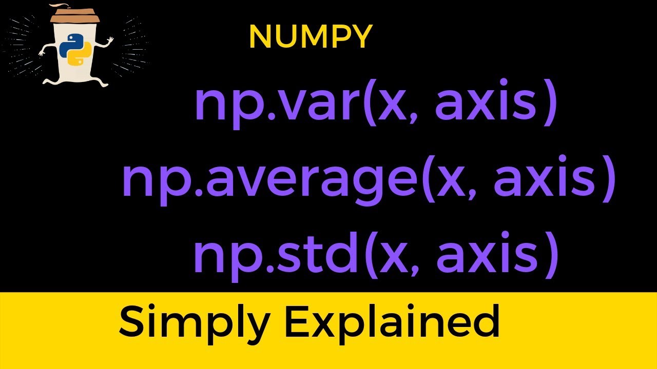 Numpy Average Along Axis [Simple Tutorial]