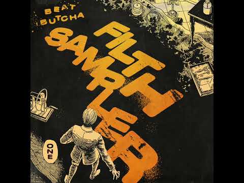 Beat Butcha - Filth Sampler (FREE DRUM KIT) - Gearspace